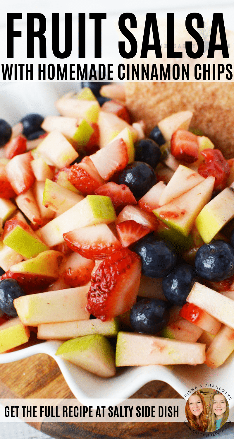 Fruit Salsa with Homemade Cinnamon Chips | Salty Side Dish